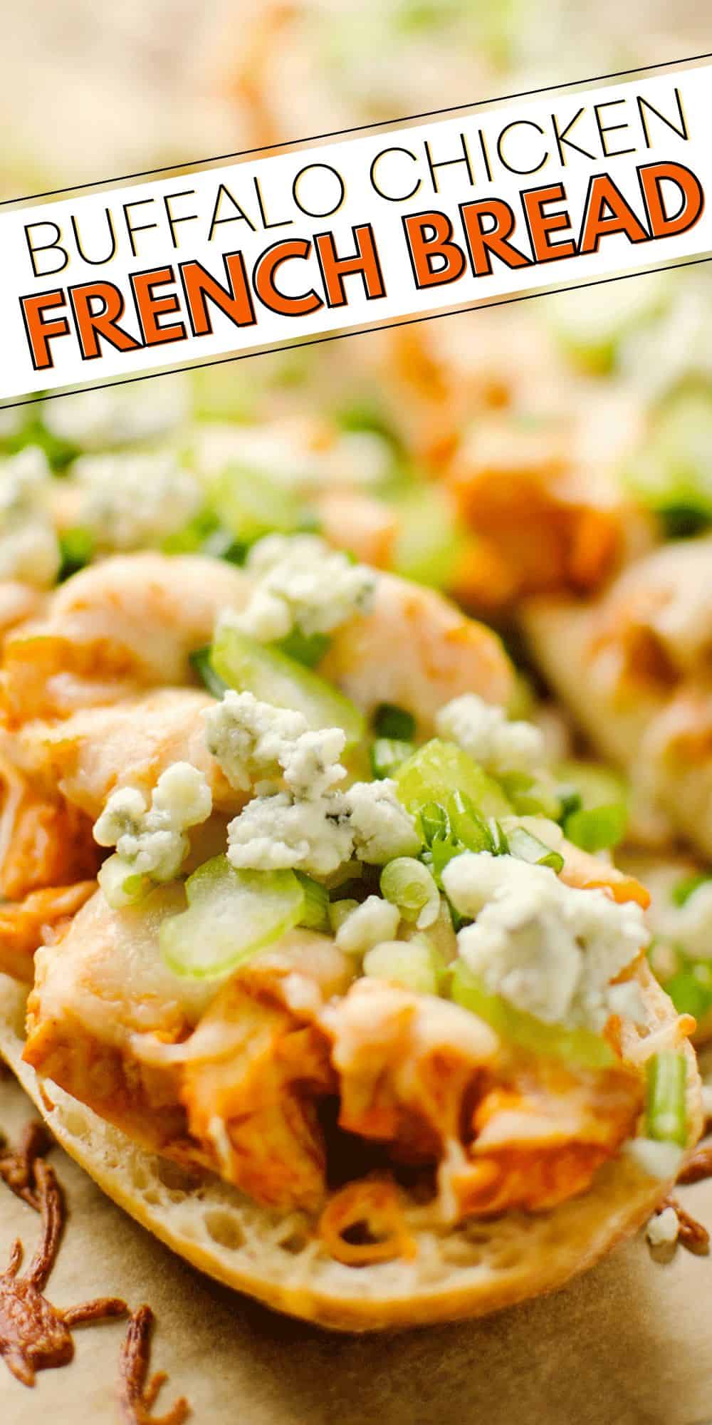 Cheesy Buffalo Chicken French Bread