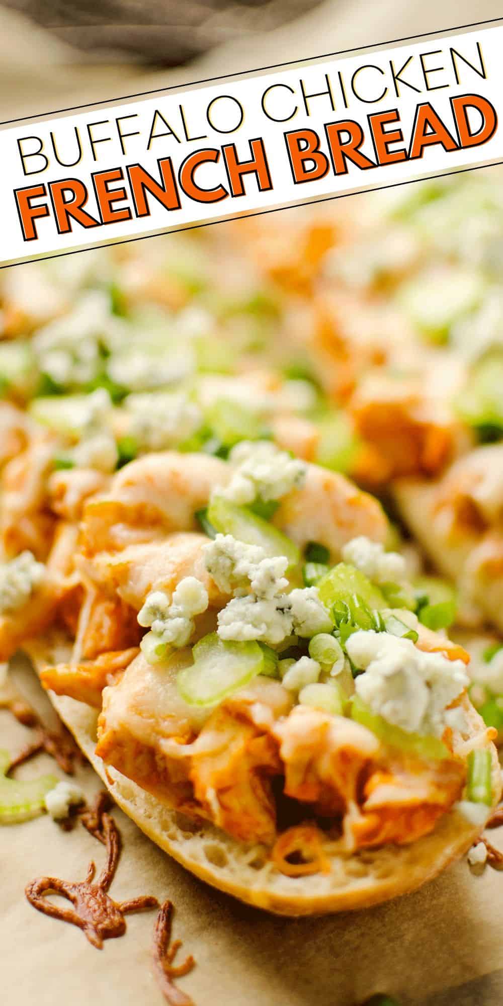 Cheesy Buffalo Chicken French Bread