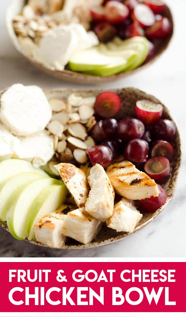 Fruit & Goat Cheese Chicken Bowls - 15 Minute Recipe