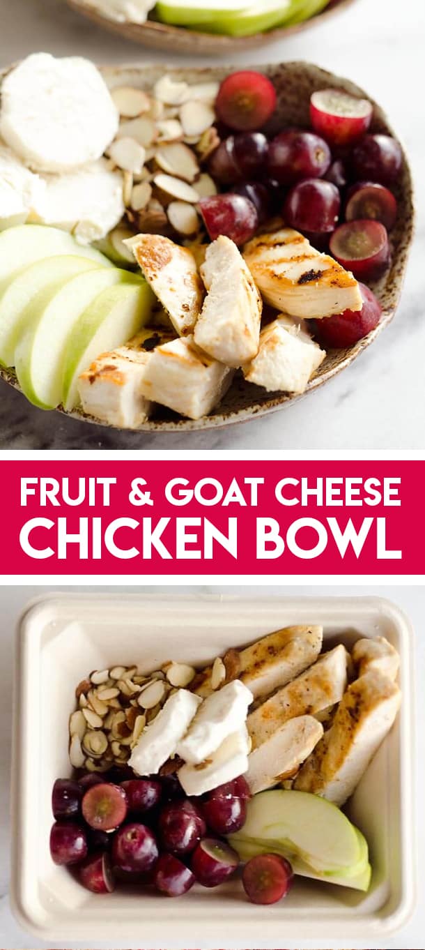 Fruit & Goat Cheese Chicken Bowls - 15 Minute Recipe