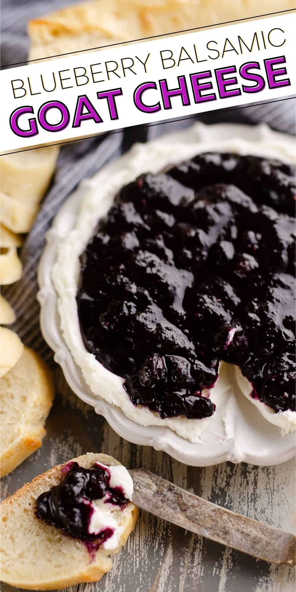 Blueberry Balsamic Goat Cheese Appetizer - 15 Minute Recipe