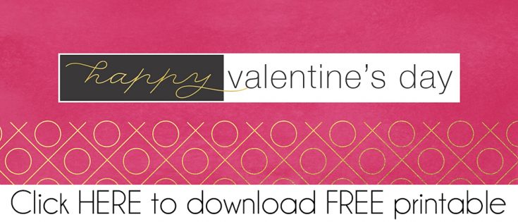 Free Printable Valentine Treat Bag Toppers - Easy DIY Gift Idea