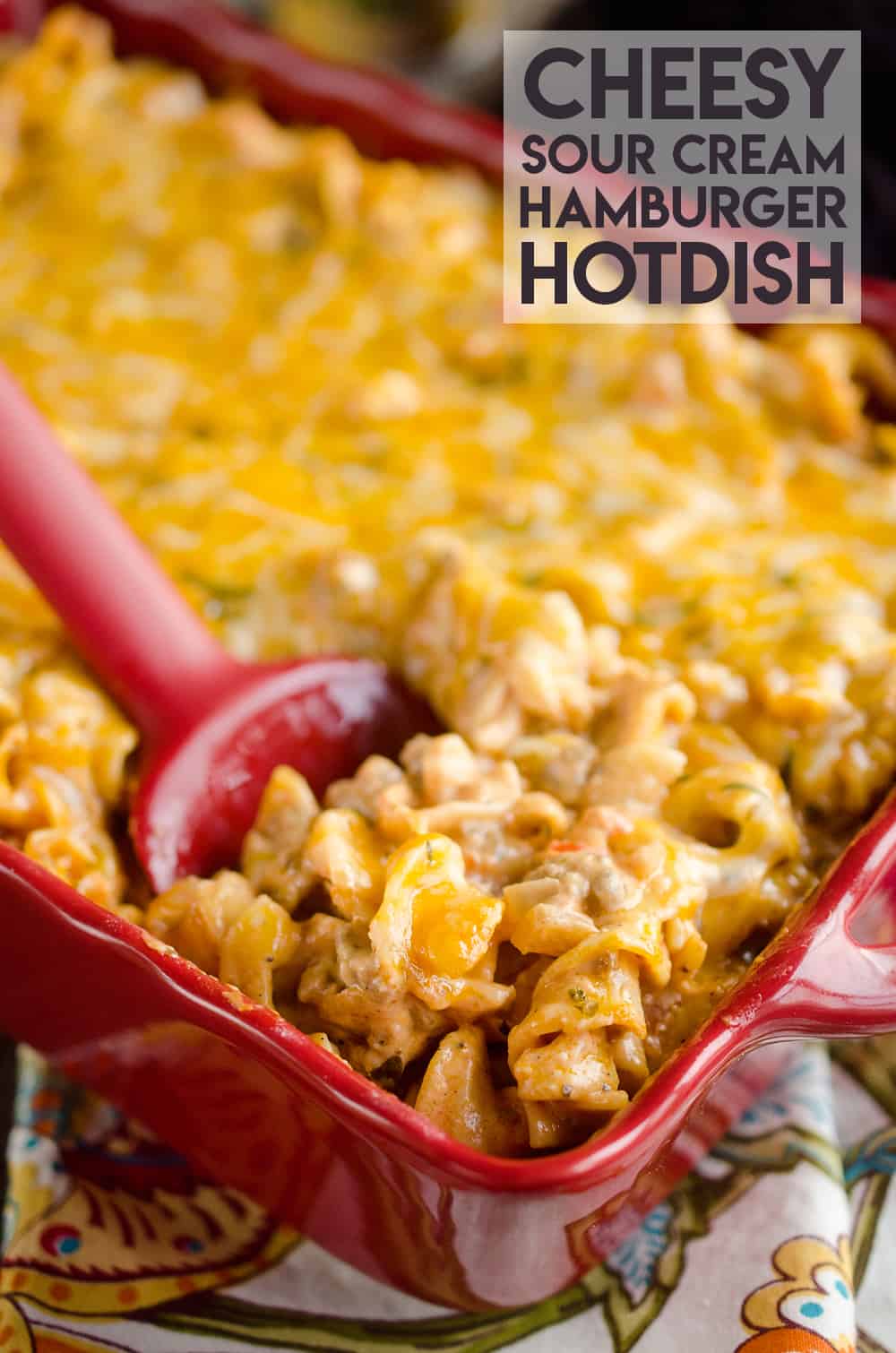 Cheesy Sour Cream Hamburger Hotdish