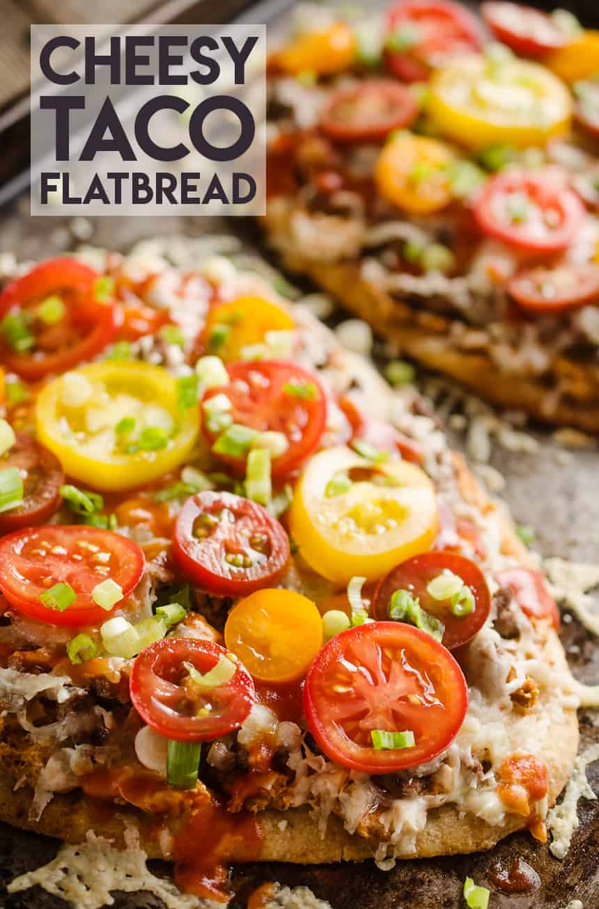 Cheesy Taco Flatbread