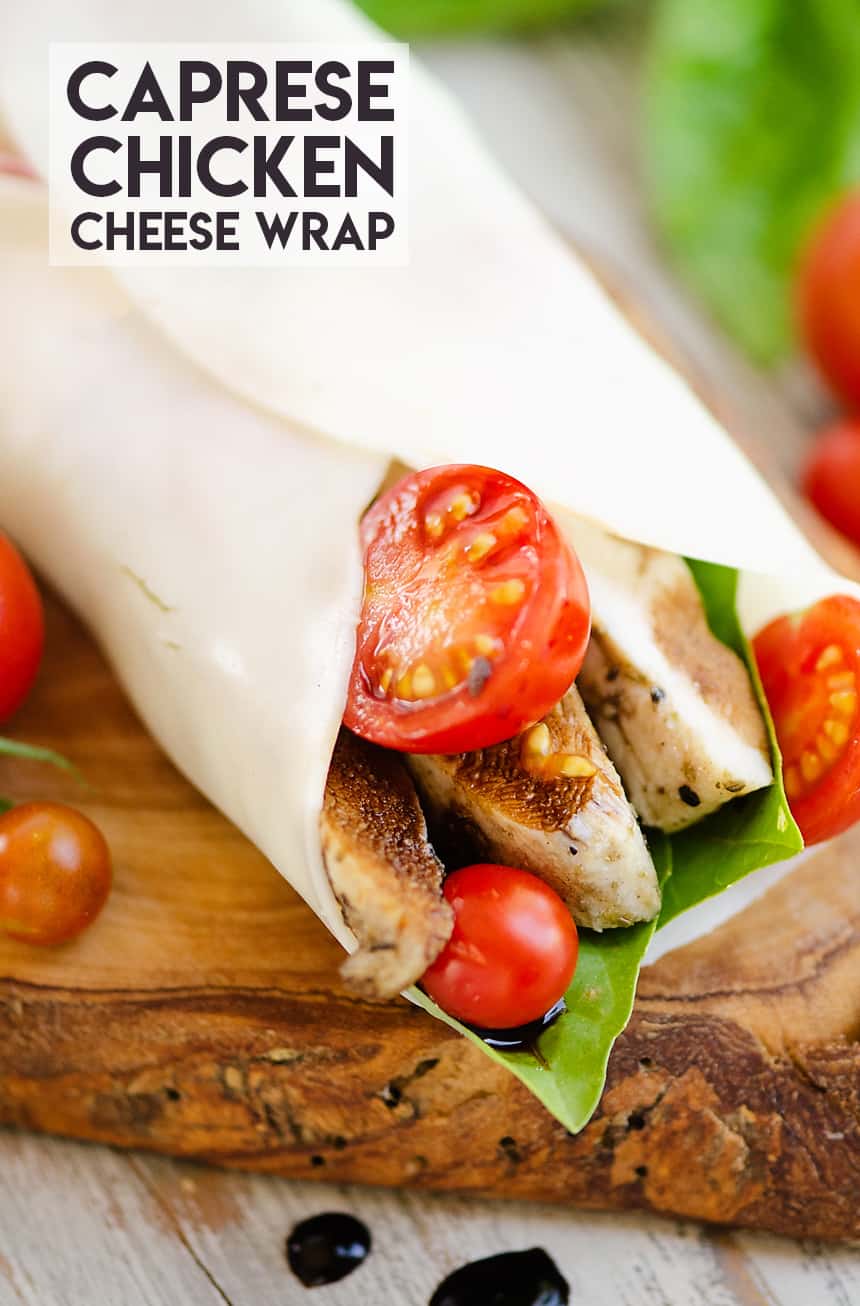 Caprese Chicken Cheese Wrap