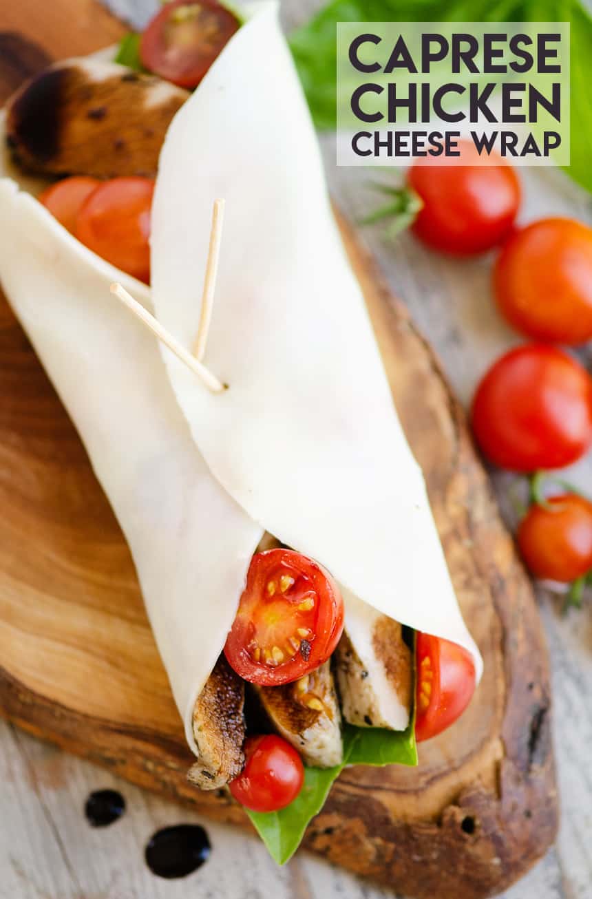 Caprese Chicken Cheese Wrap
