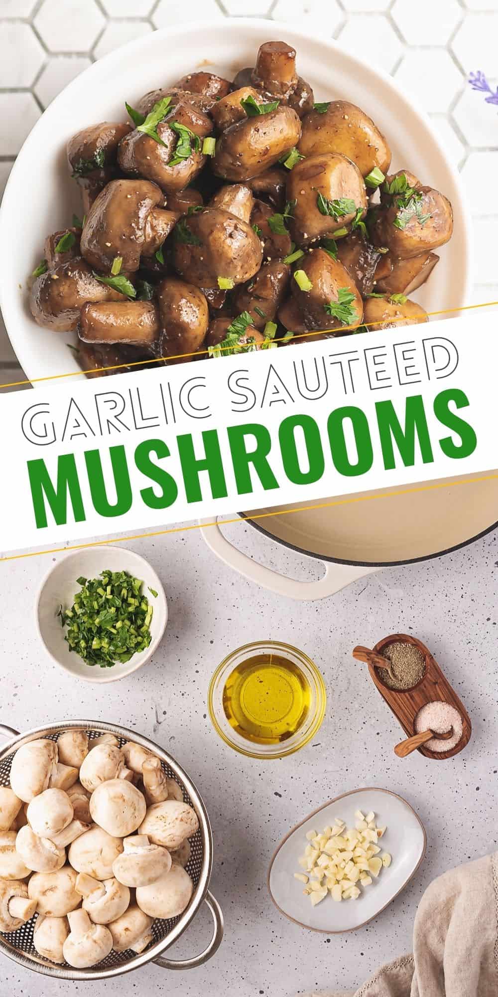 Garlic Sautéed Mushrooms