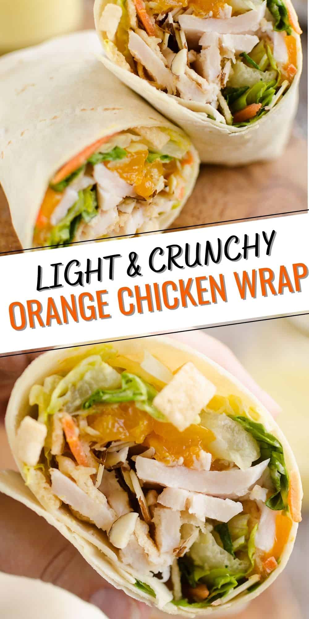 Light & Crunchy Orange Chicken Wrap