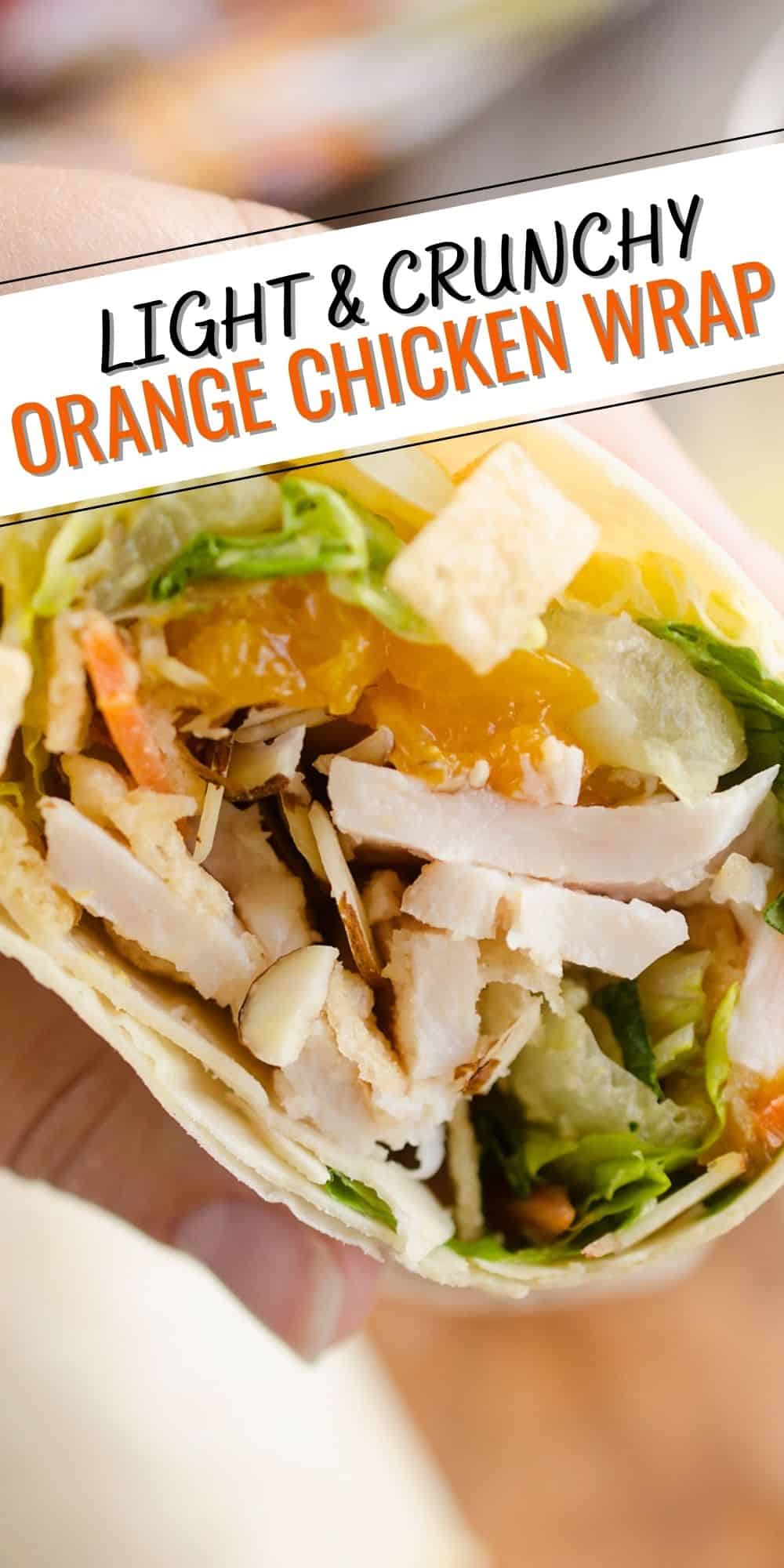 Light & Crunchy Orange Chicken Wrap