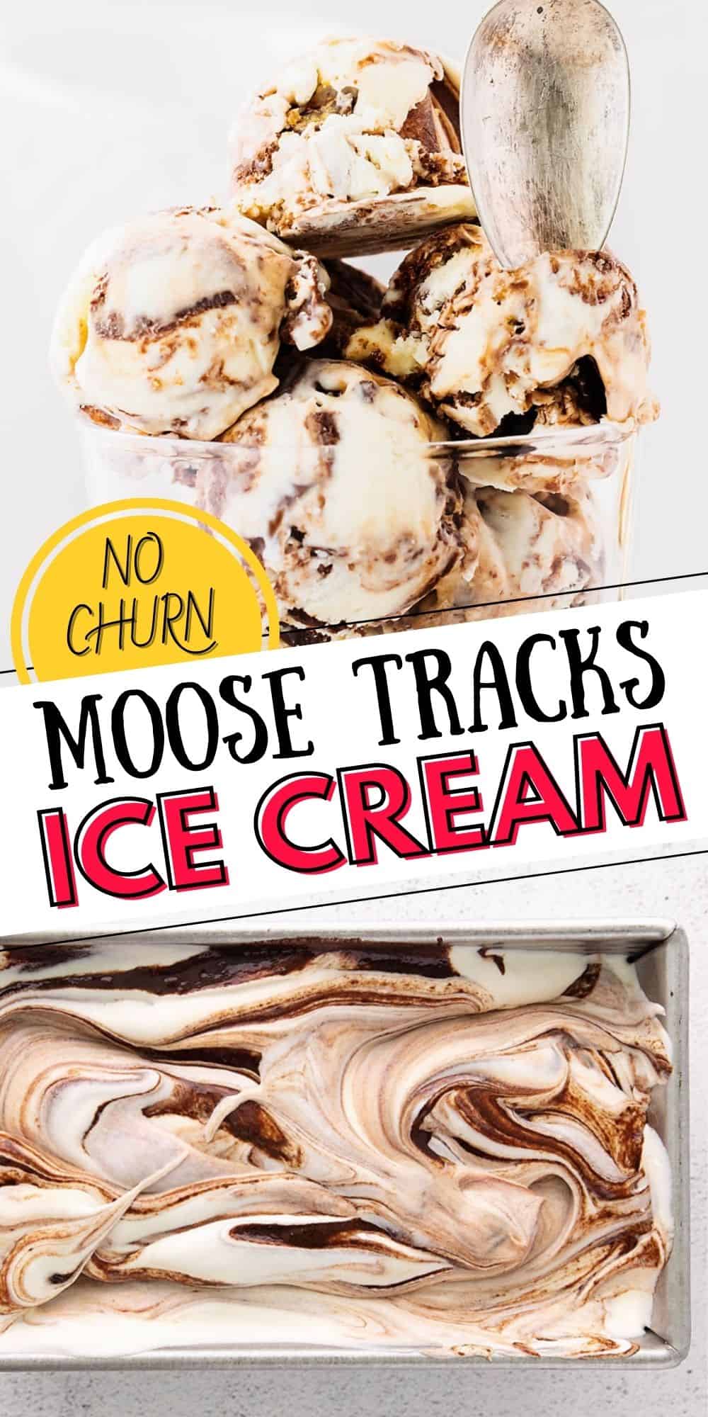 Moose Tracks No Churn Ice Cream | Homemade Ice Cream Recipes