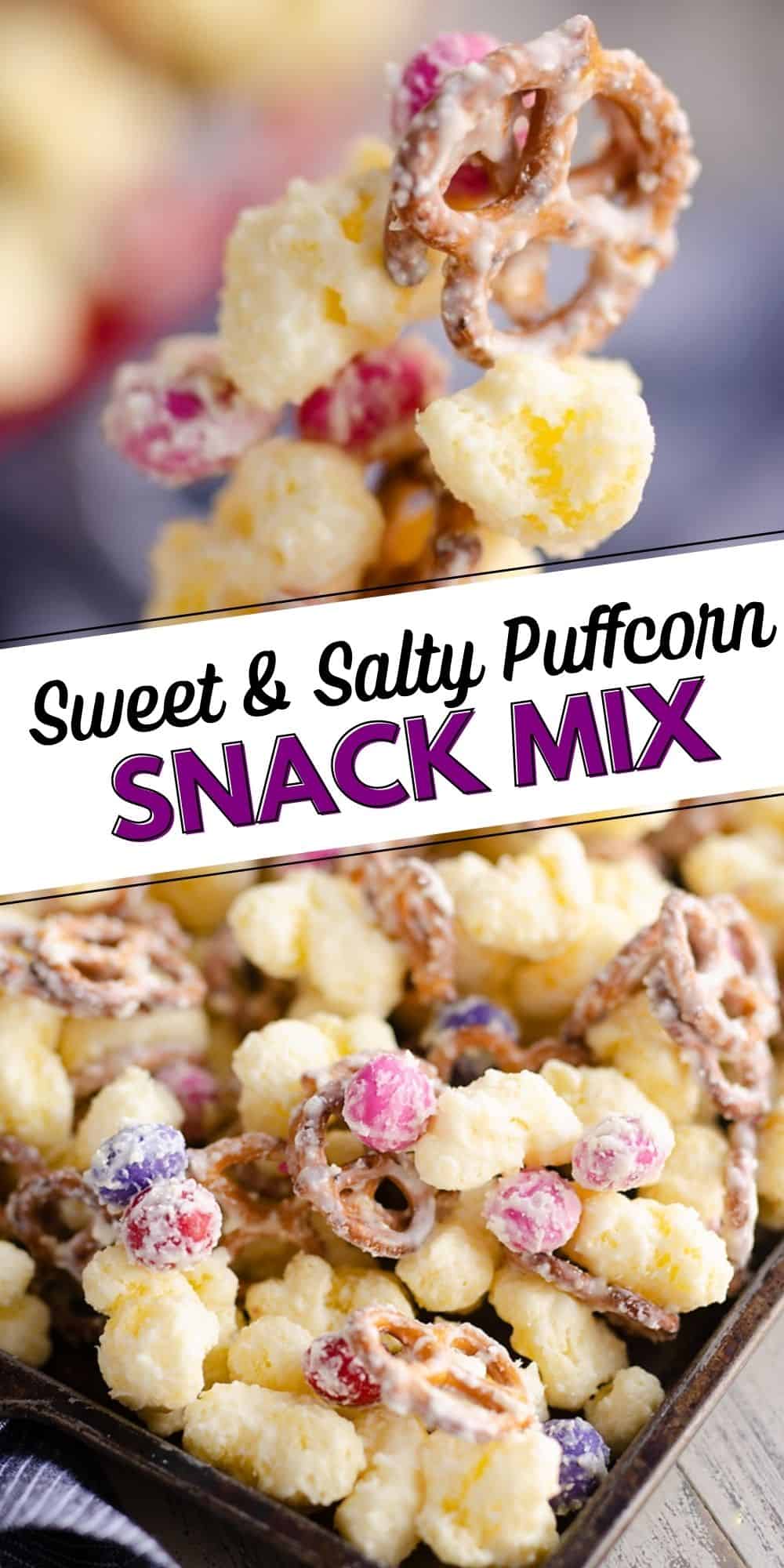 Sweet and Salty Puffcorn Snack Mix - 15 Minute Recipe