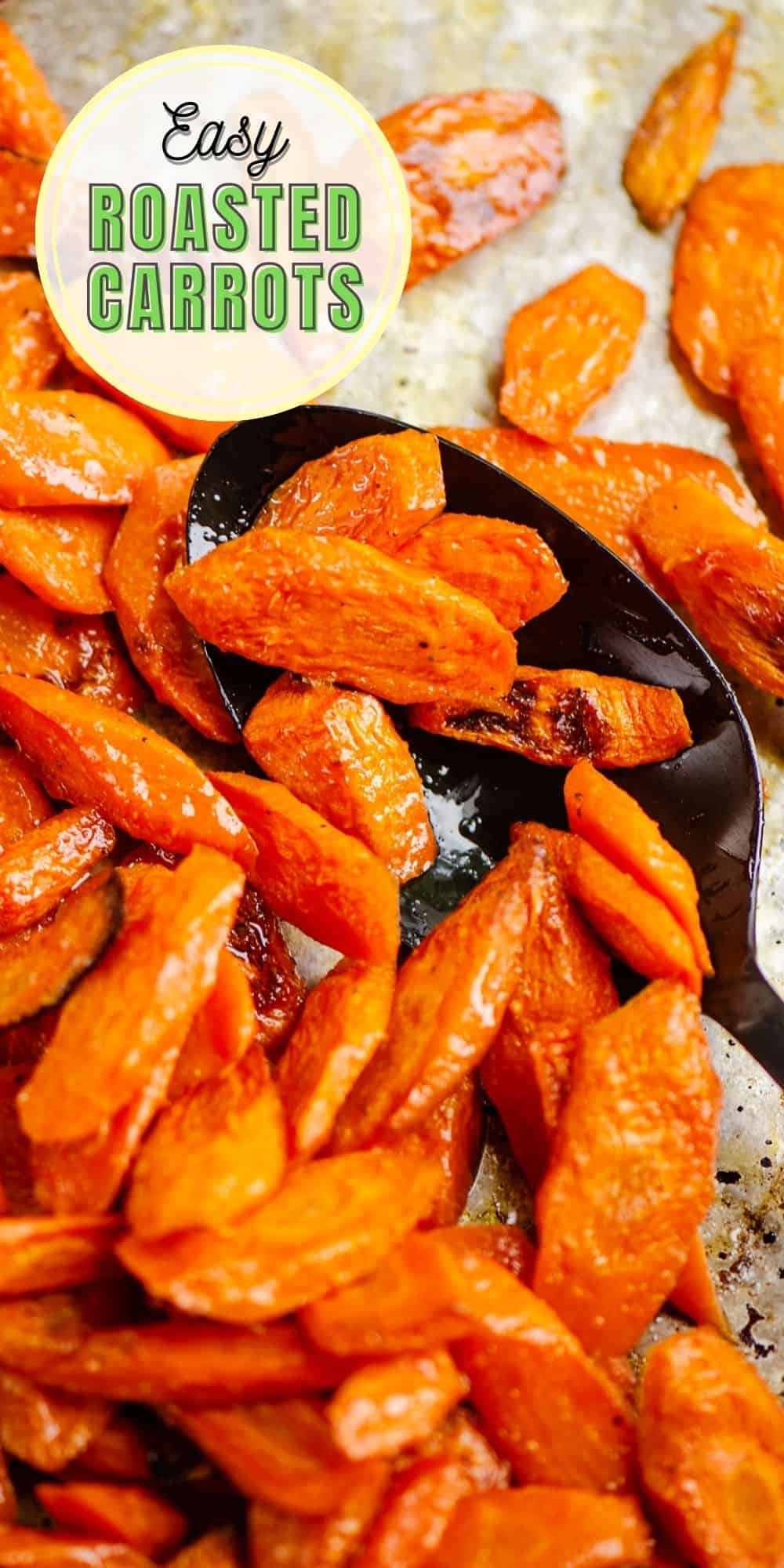 Easy Oven Roasted Carrots