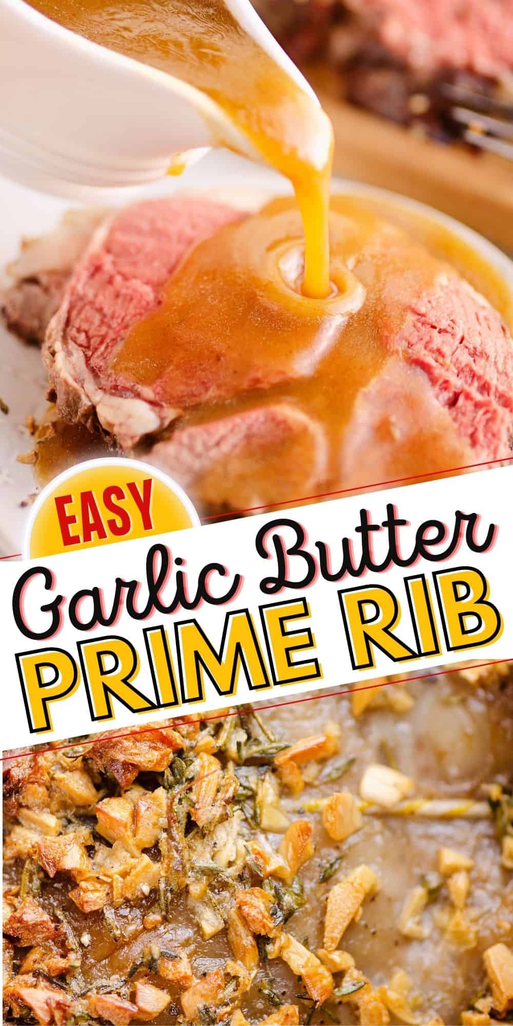 Garlic Butter Prime Rib