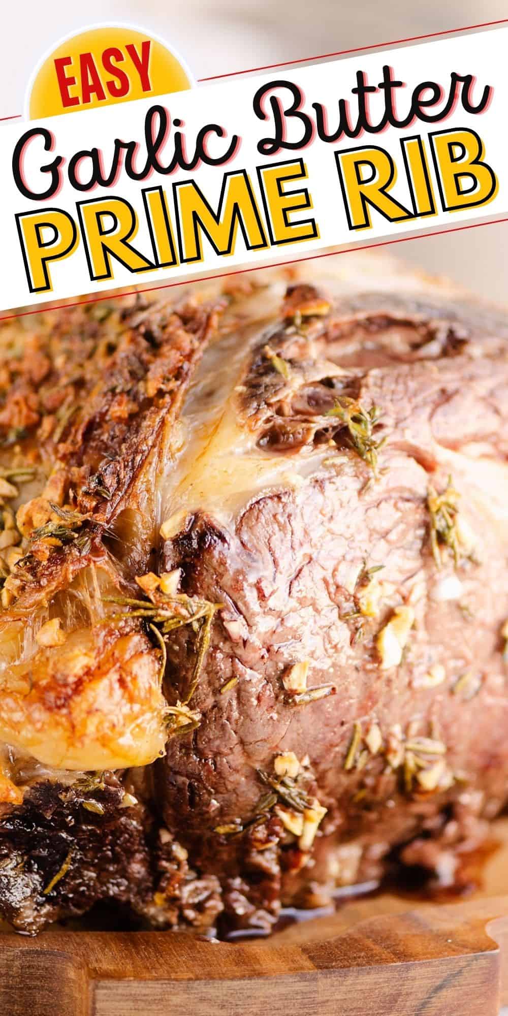 Garlic Butter Prime Rib