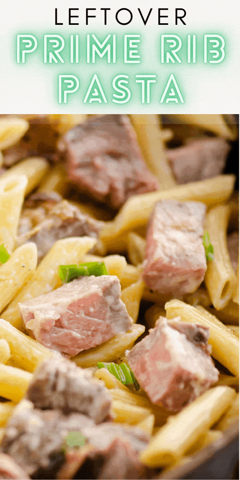 Leftover Prime Rib Pasta in White Wine Cream Sauce