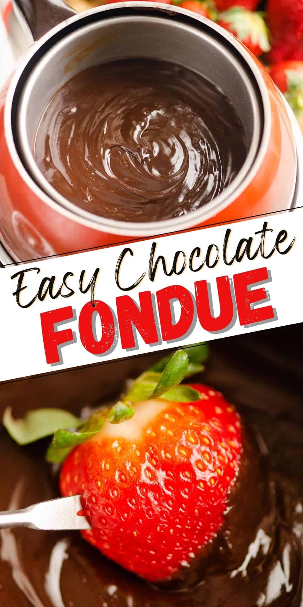 Easy Chocolate Fondue