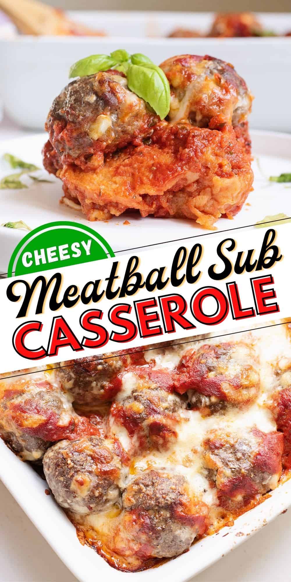 Cheesy Meatball Sub Casserole