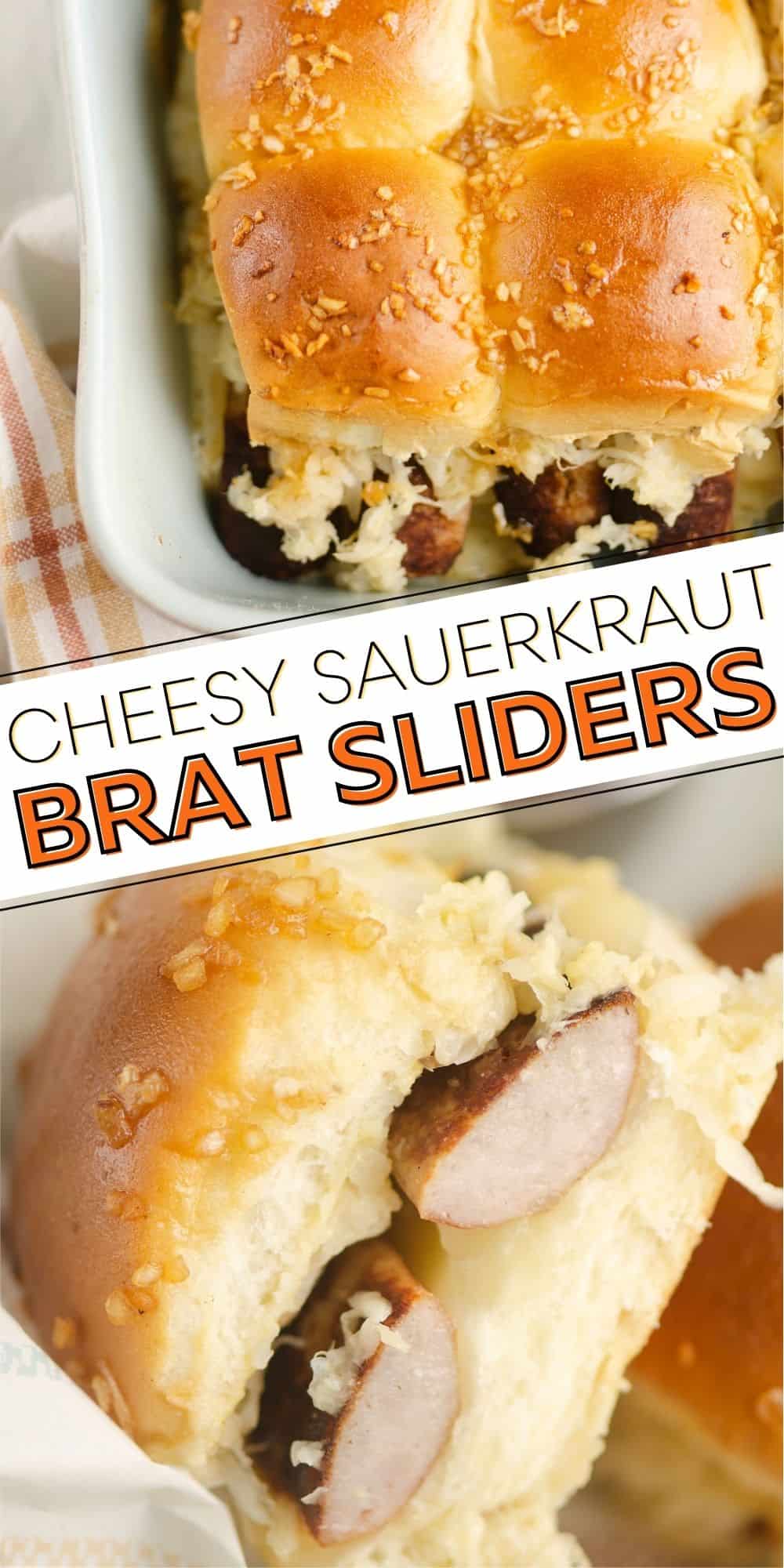Cheesy Sauerkraut Brat Sliders