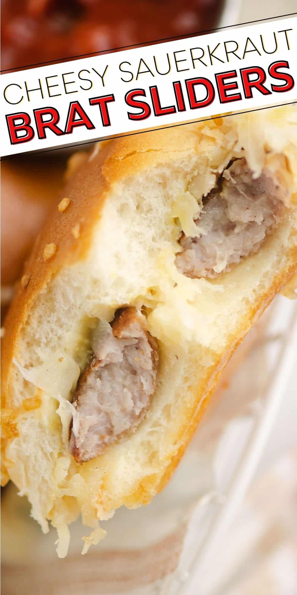 Cheesy Sauerkraut Brat Sliders