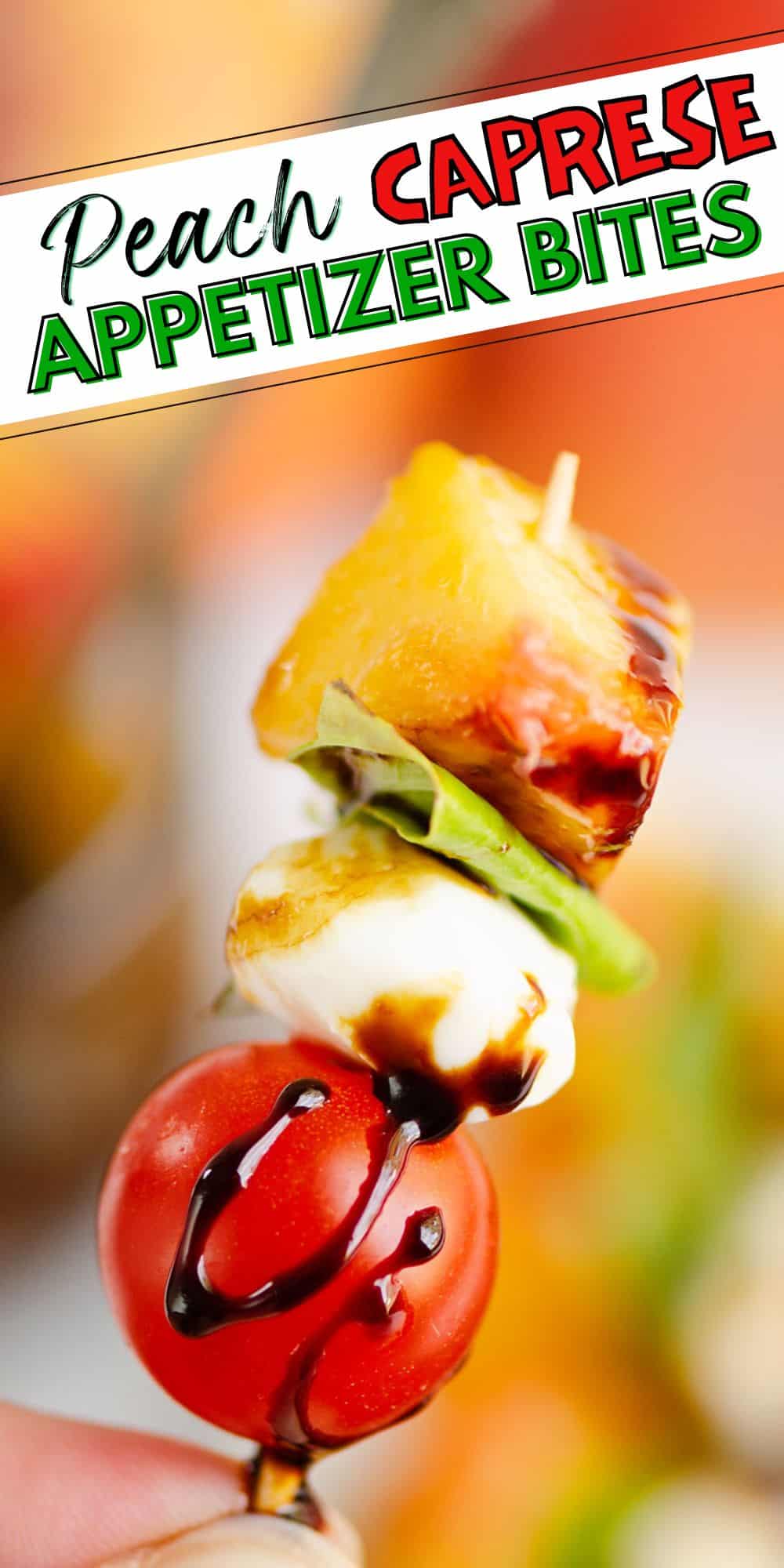 Peach Caprese Skewers