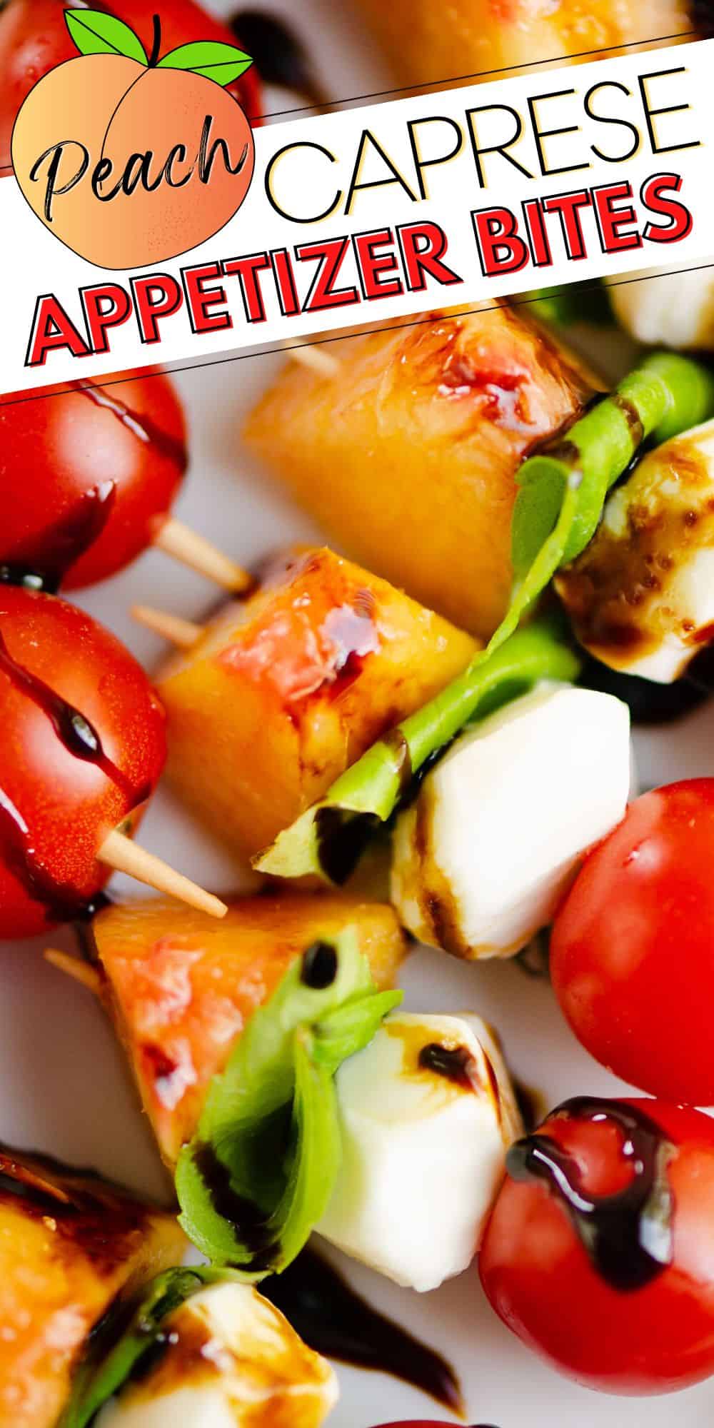Peach Caprese Skewers