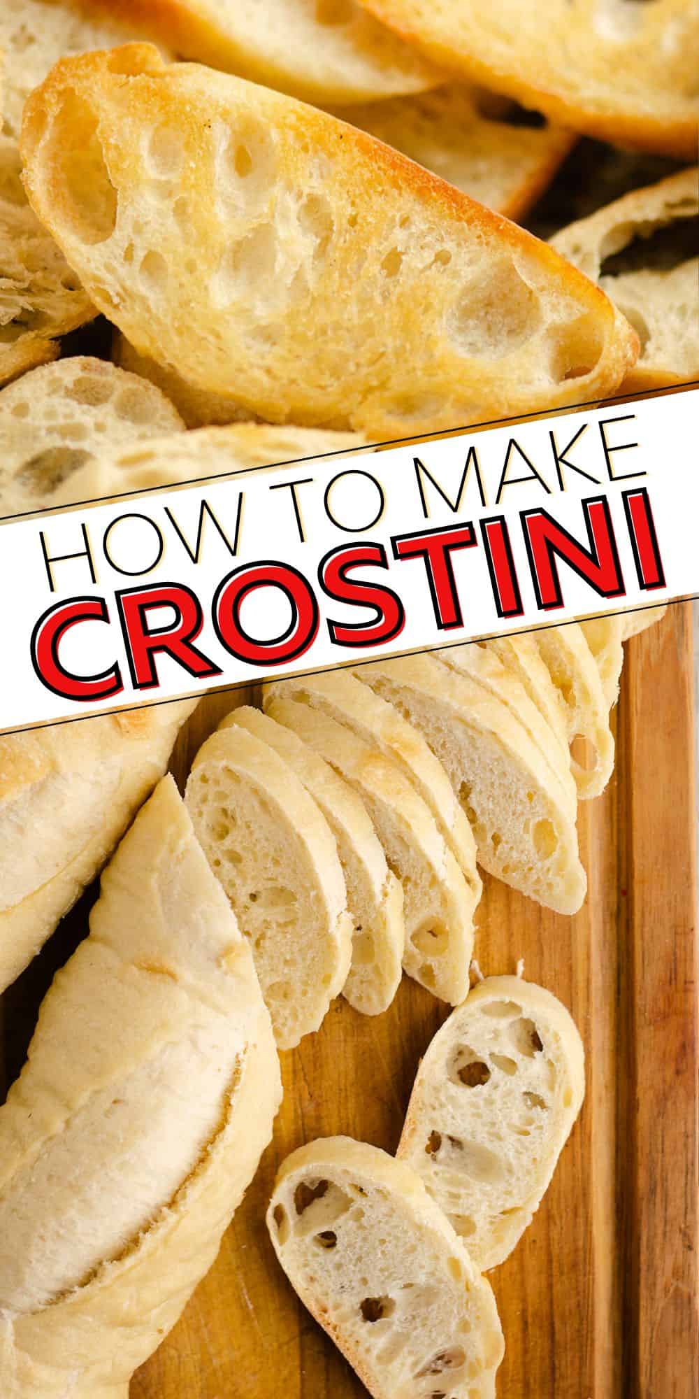 How to Make Crostini