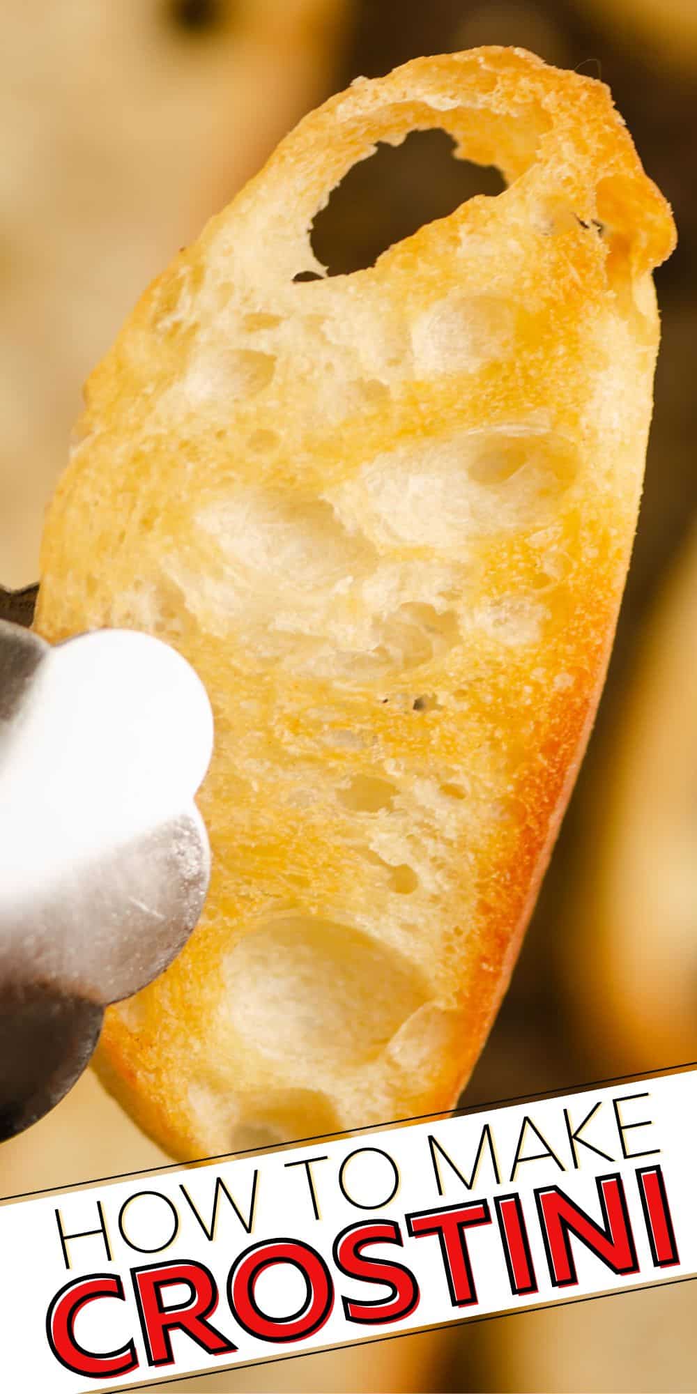 How to Make Crostini