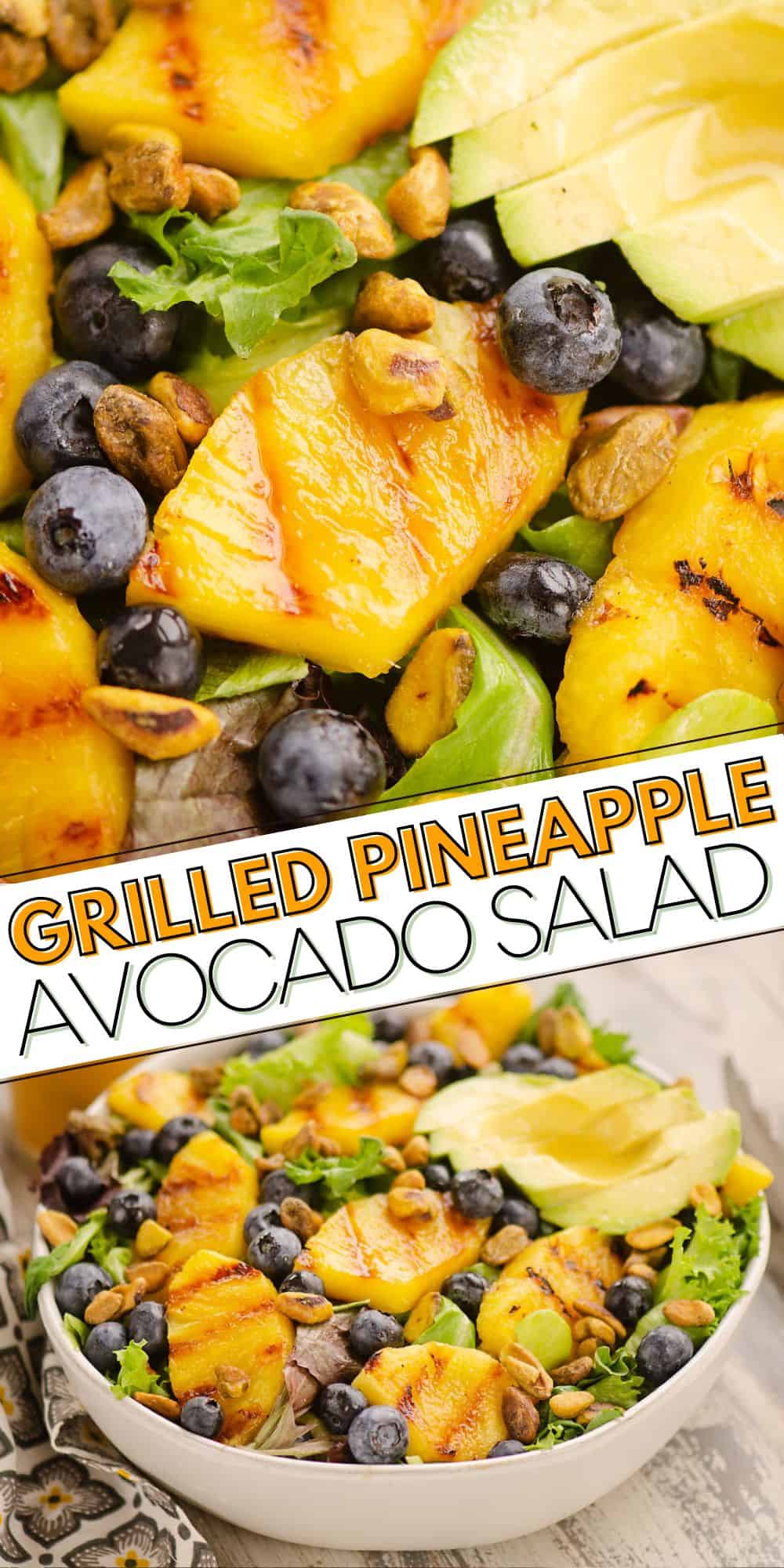 Grilled Pineapple Avocado Salad