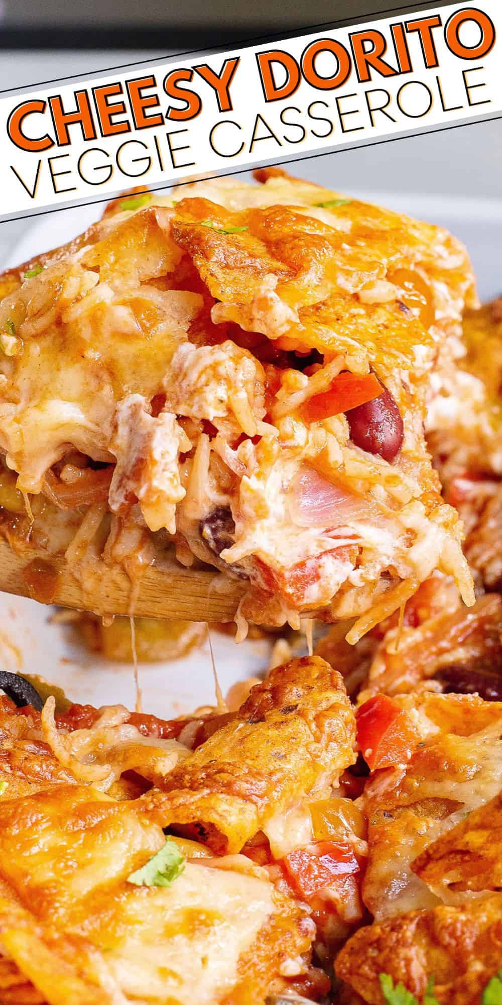 Cheesy Dorito Veggie Casserole